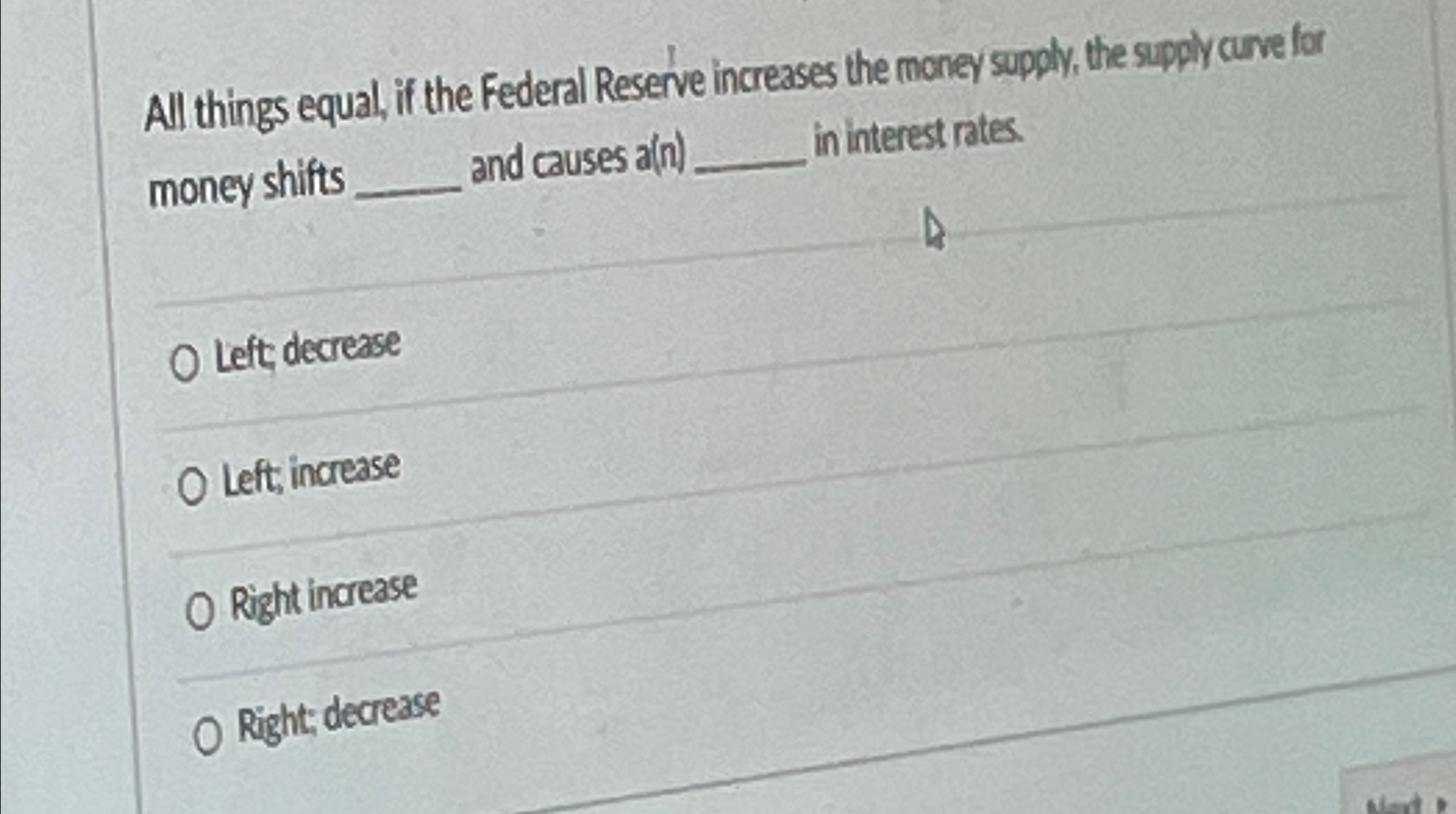 Solved All things equal, if the Federal Reserve increases | Chegg.com