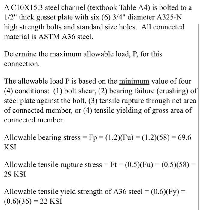 Solved A C10X15.3 ﻿steel channel (textbook Table A4) ﻿is | Chegg.com