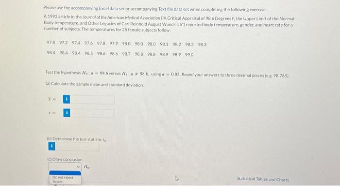 Solved Please use the accompanying Excel data set or | Chegg.com