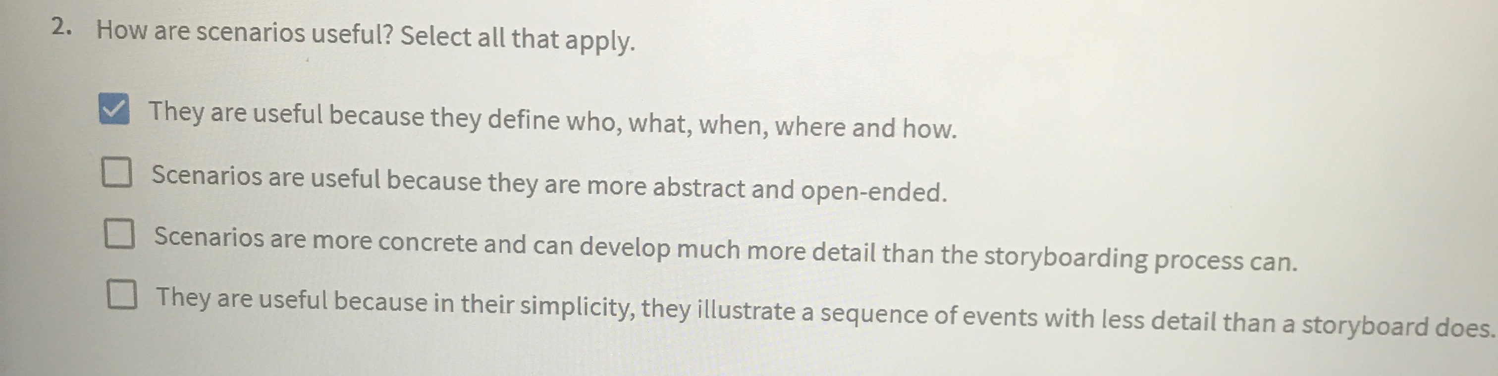 Solved How are scenarios useful? Select all that apply.They | Chegg.com