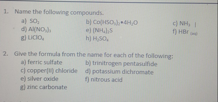Solved 1. Name the following compounds. a) SO, b) Co(HSO3), | Chegg.com