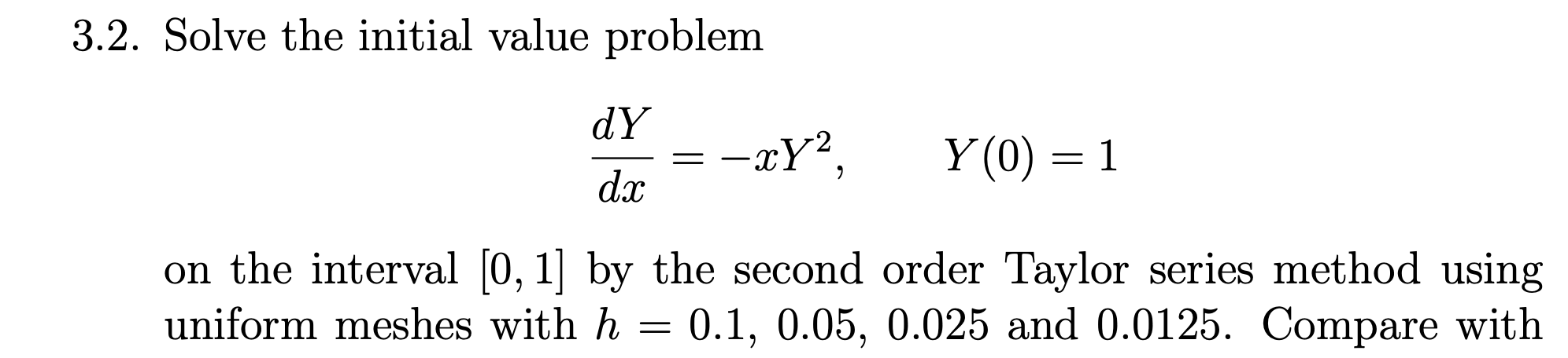 Solved 3.2. ﻿Solve the initial value | Chegg.com