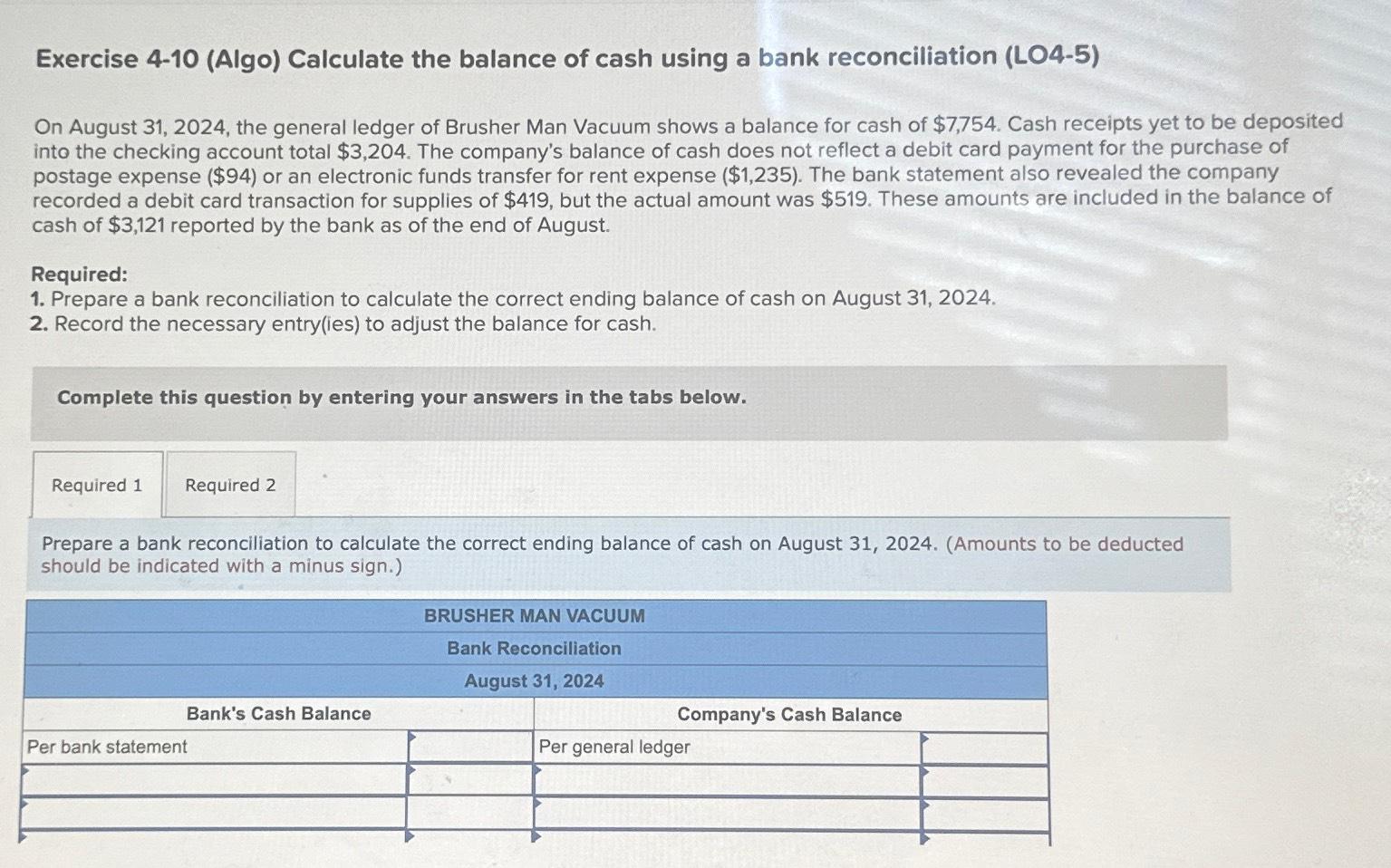 Solved Exercise 4-10 (Algo) ﻿Calculate the balance of cash | Chegg.com
