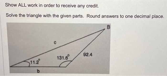 Solved Show ALL work in order to receive any credit. Solve | Chegg.com