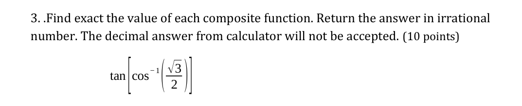 Solved .Find exact the value of each composite function. | Chegg.com