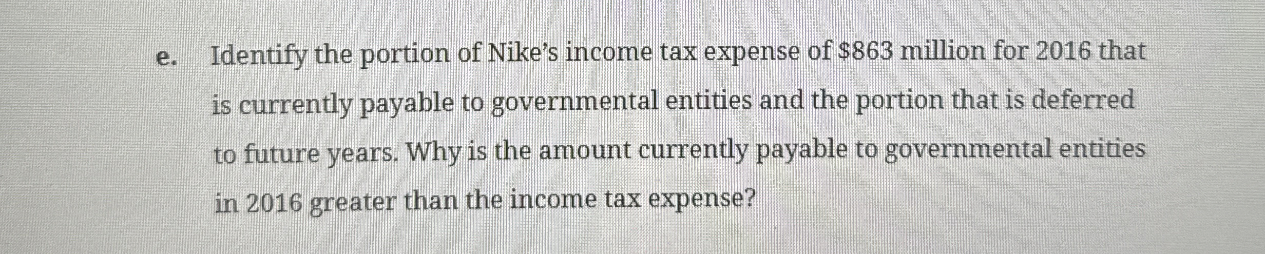 e. ﻿Identify the portion of Nike's income tax expense | Chegg.com