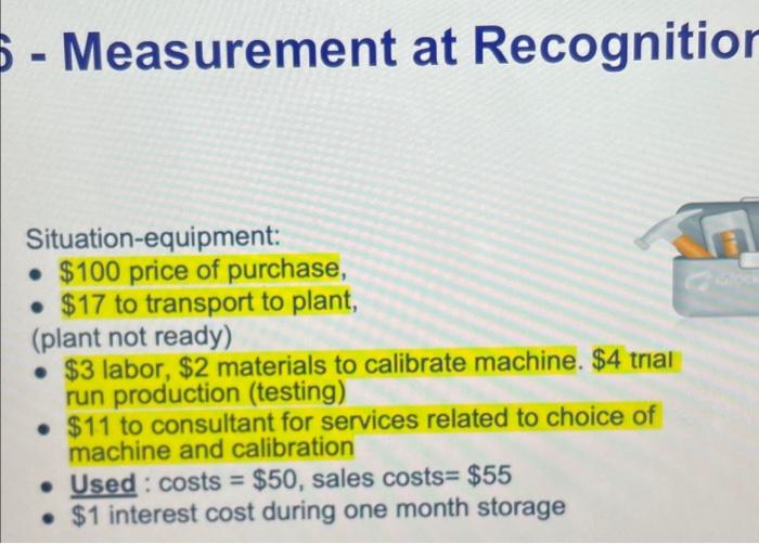 Solved 6- Measurement at Recognition Situation-equipment: • | Chegg.com