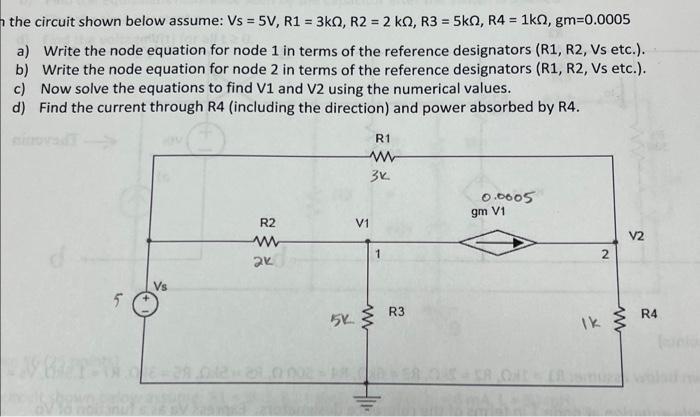 Solved the circuit shown below assume: Vs=5 | Chegg.com