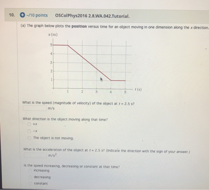 Solved 10. -/10 points OSColPhys2016 2.8.WA.042.Tutorial. | Chegg.com