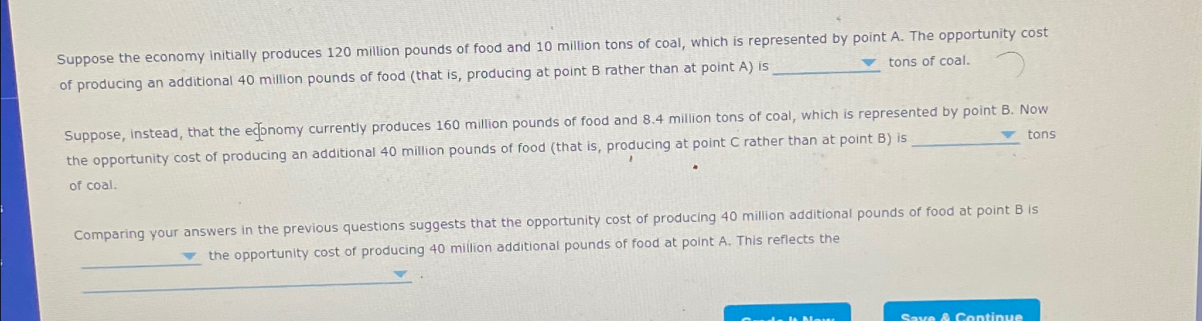 Solved Suppose the economy initially produces 120 ﻿million | Chegg.com