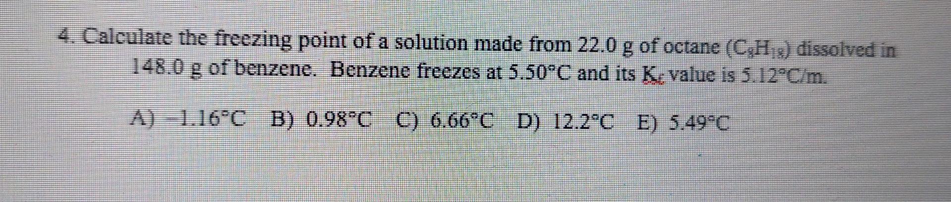 Solved 4. Calculate the freezing point of a solution made | Chegg.com