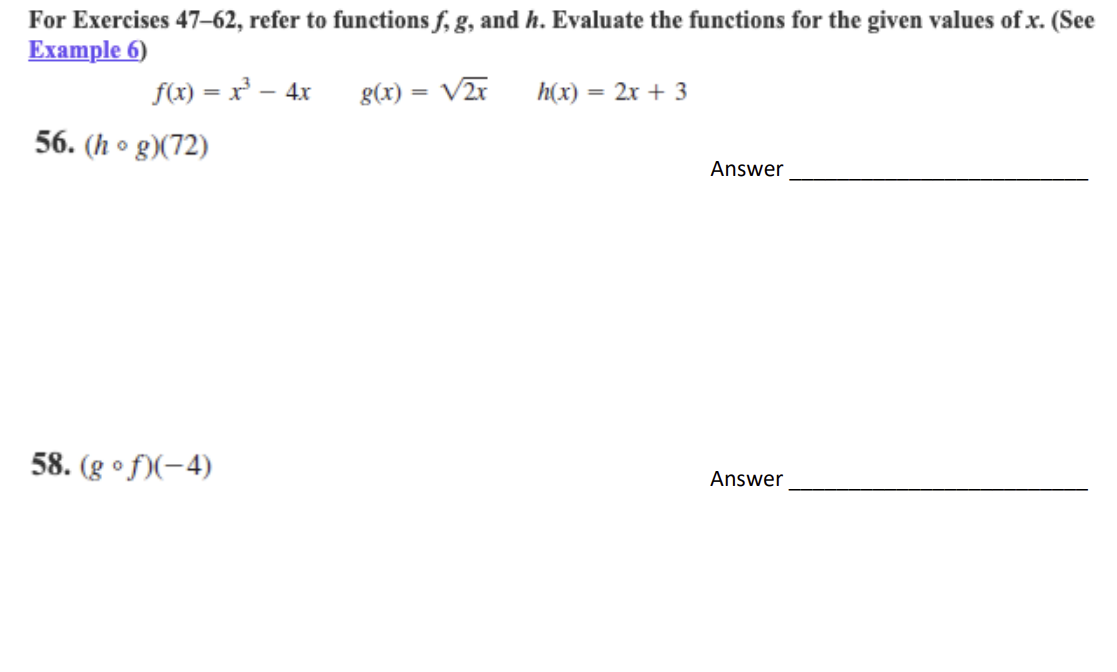 Solved For Exercises 47-62, refer to functions f,g, and h. | Chegg.com Solved For Exercises 47-62, refer to functions f,g, and h. | Chegg.com