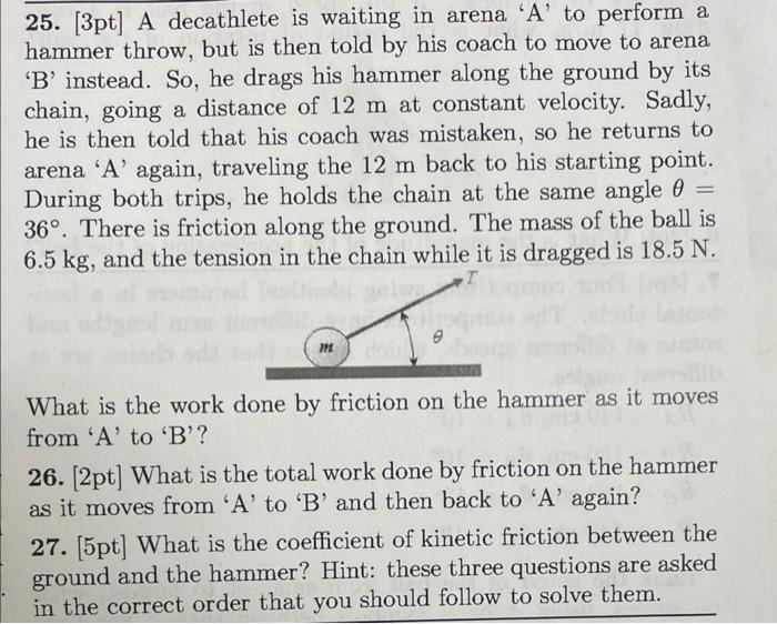 Solved 25. [3pt] A decathlete is waiting in arena 'A' to | Chegg.com