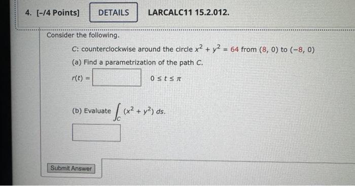 Solved Evaluate the line integral along the given path. | Chegg.com