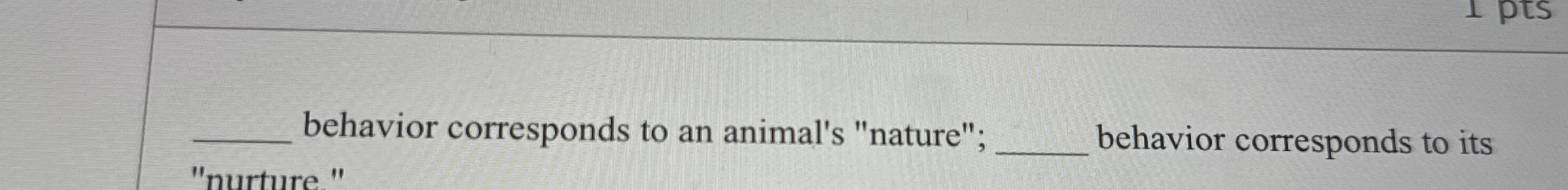 Solved behavior corresponds to an animal's Solved behavior corresponds to an animal's