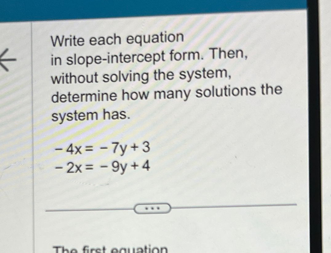 Solved Write each equation in slope-intercept form. Then, | Chegg.com