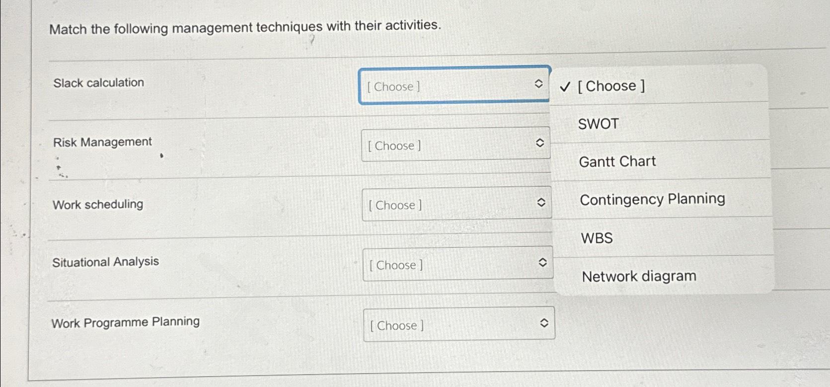 Solved Match the following management techniques with their | Chegg.com