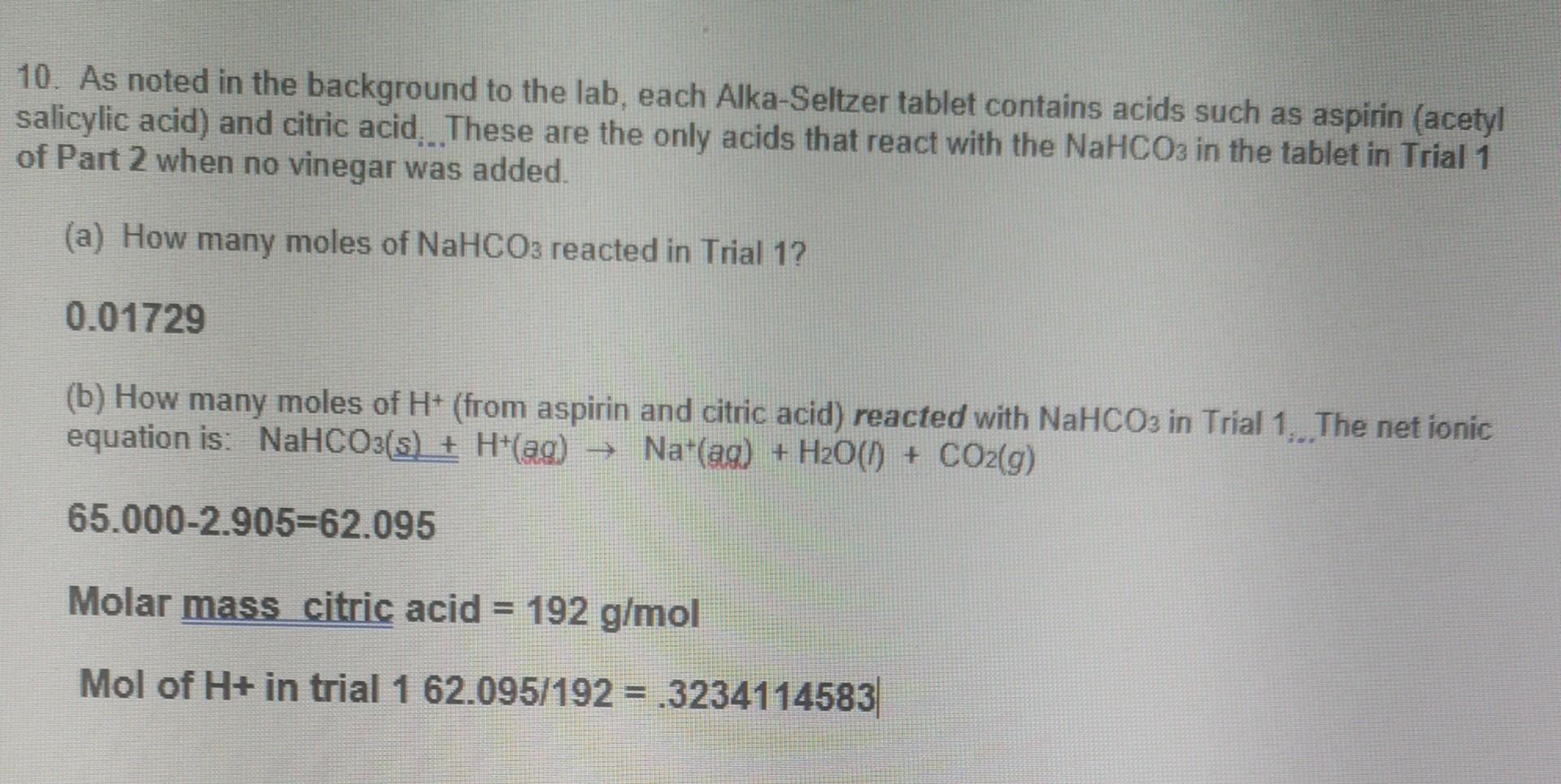 Solved (c) Assume that the number of moles of NaHCO3 that | Chegg.com