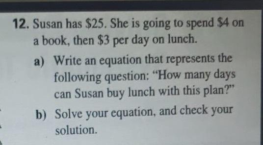 Solved susan has $25 she is going to spend $4 on a book, | Chegg.com