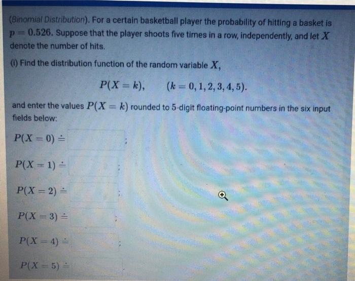 Solved (Binomial Distribution). For a certain basketball | Chegg.com