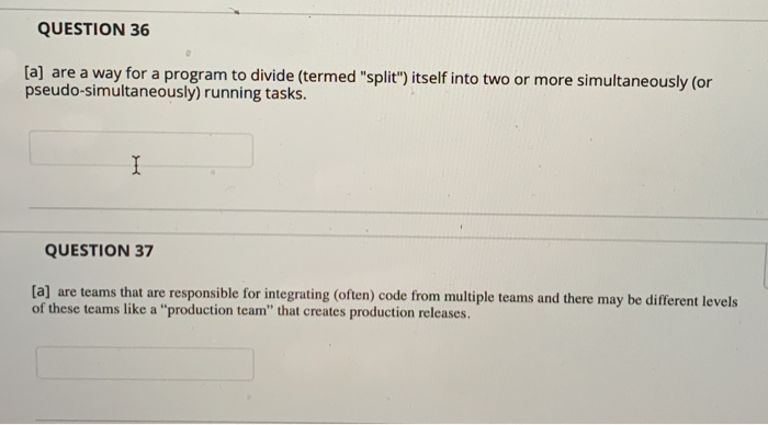 Solved QUESTION 36 [a] are a way for a program to divide | Chegg.com