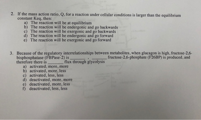Solved 2 If The Mass Action Ratio Q For A Reaction Under