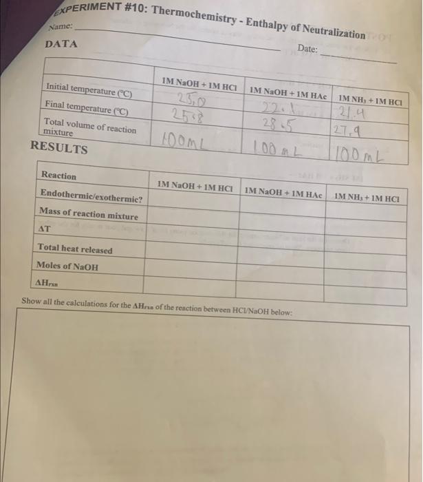 Solved EXPERIMENT \#10: Thermochemistry - Enthalpy of | Chegg.com