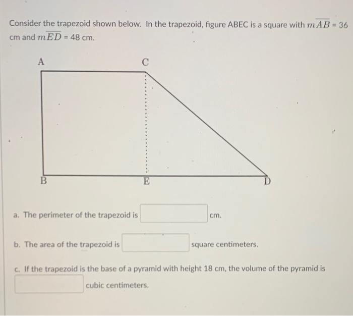 Solved Consider the trapezoid shown below. In the trapezoid, | Chegg.com