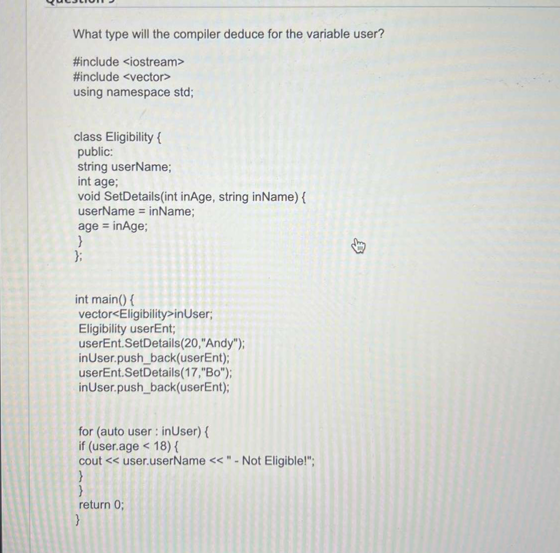 Solved What type will the compiler deduce for the variable | Chegg.com
