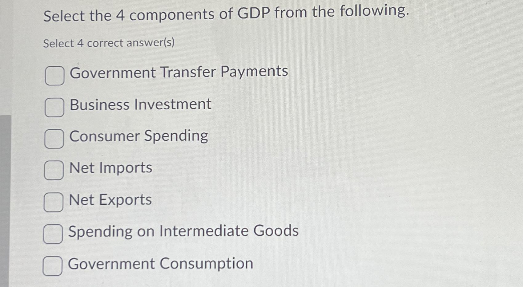 Solved Select the 4 ﻿components of GDP from the | Chegg.com
