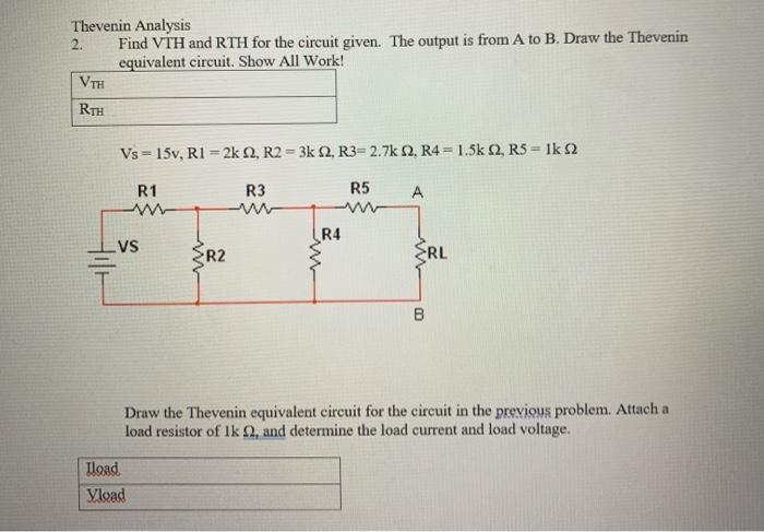 Solved Thevenin Analysis 2. Find VTH and RTH for the circuit | Chegg.com