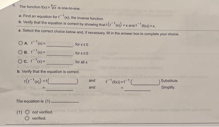 Solved The function f(x)=6x is one-to-one. a. Find an | Chegg.com
