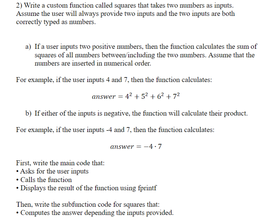 Solved Using Matlabwrite A Custom Function Called Squares 0705