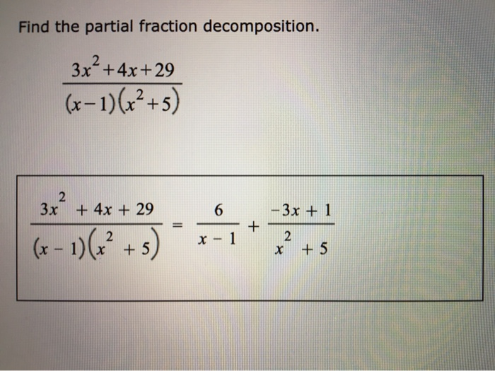 Solved Find the partial fraction decomposition. 2 3x + 4x | Chegg.com
