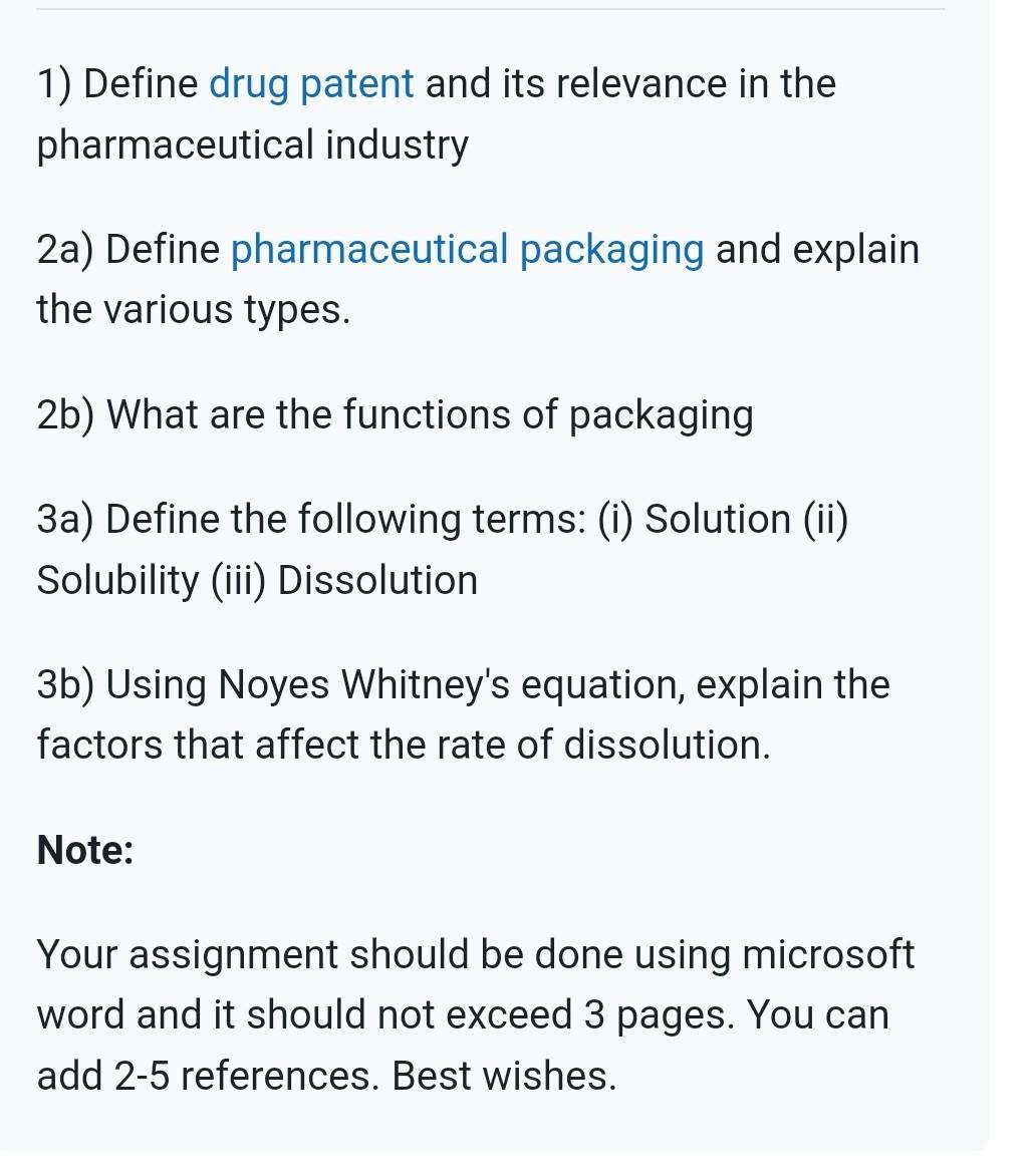 Solved 1) Define drug patent and its relevance in the | Chegg.com