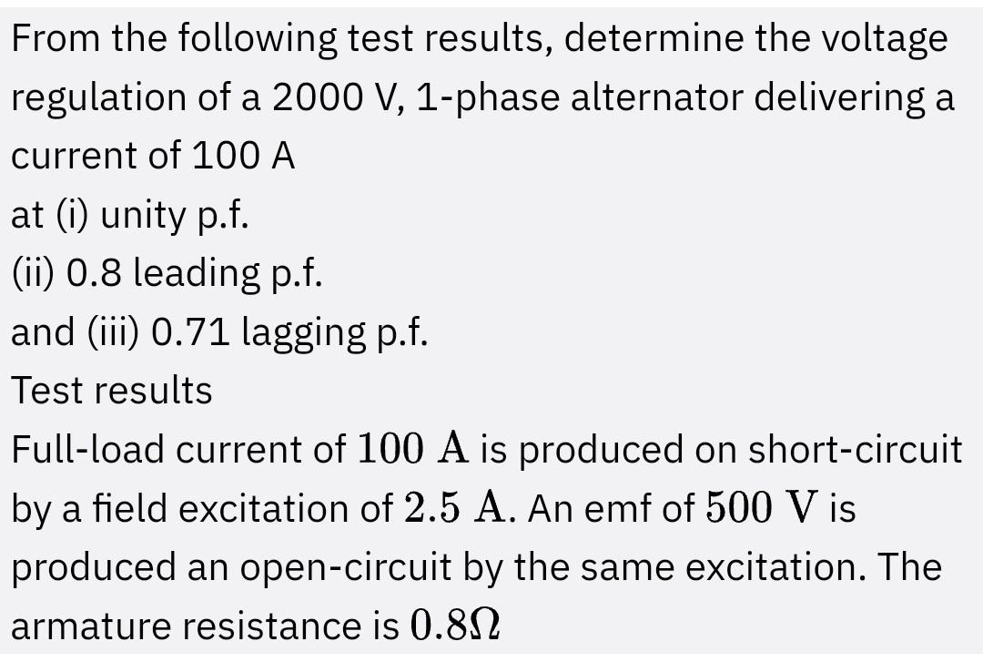 Solved From the following test results, determine the | Chegg.com