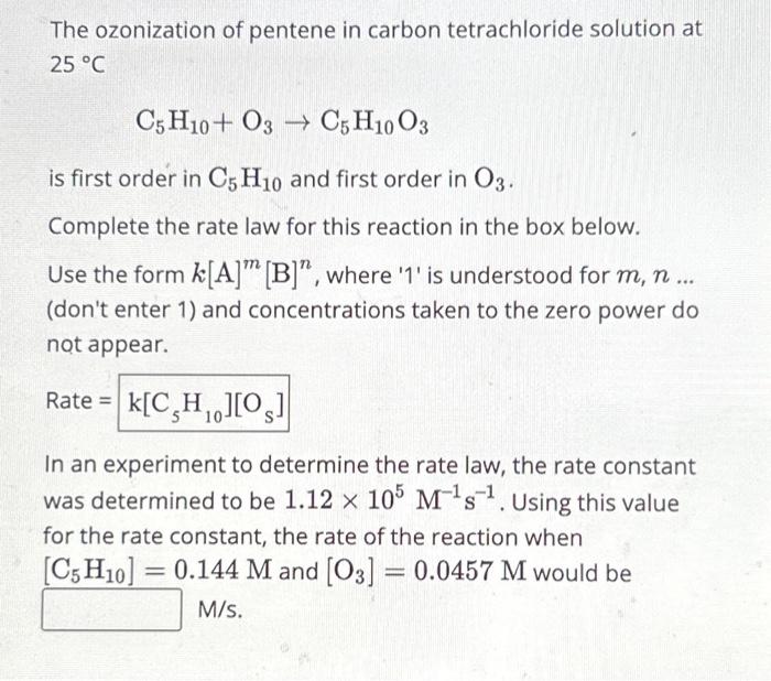 Solved The ozonization of pentene in carbon tetrachloride | Chegg.com