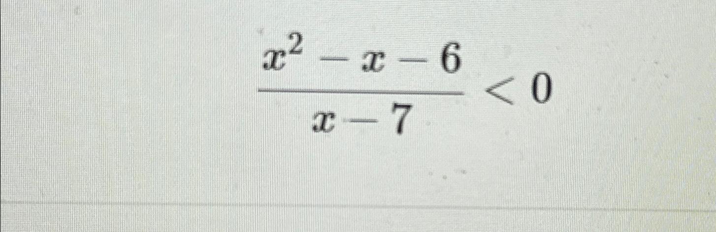 Solved x2-x-6x-7