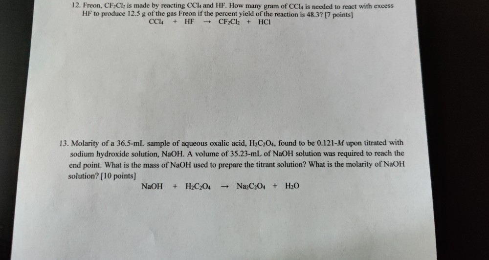Solved 12. Freon, CF2Cl2 is made by reacting CCl4 and HF. | Chegg.com