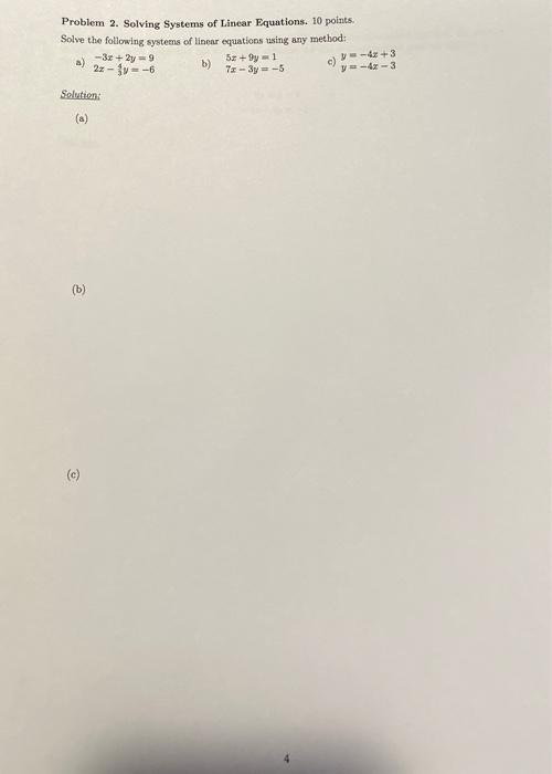 Solved Problem 2. Solving Systems of Linear Equations. 10 | Chegg.com