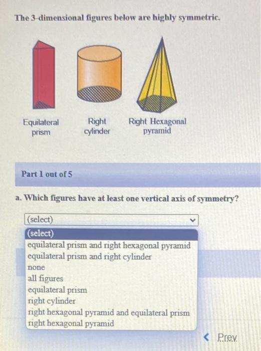 Solved The 3-dimensional figures below are highly symmetric. | Chegg.com