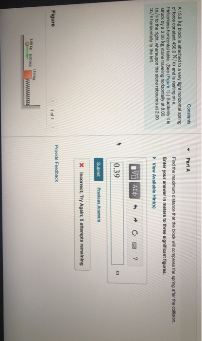 Solved Constants Part A A 15.0 kg block is attached to a | Chegg.com Solved Constants Part A A 15.0 kg block is attached to a | Chegg.com