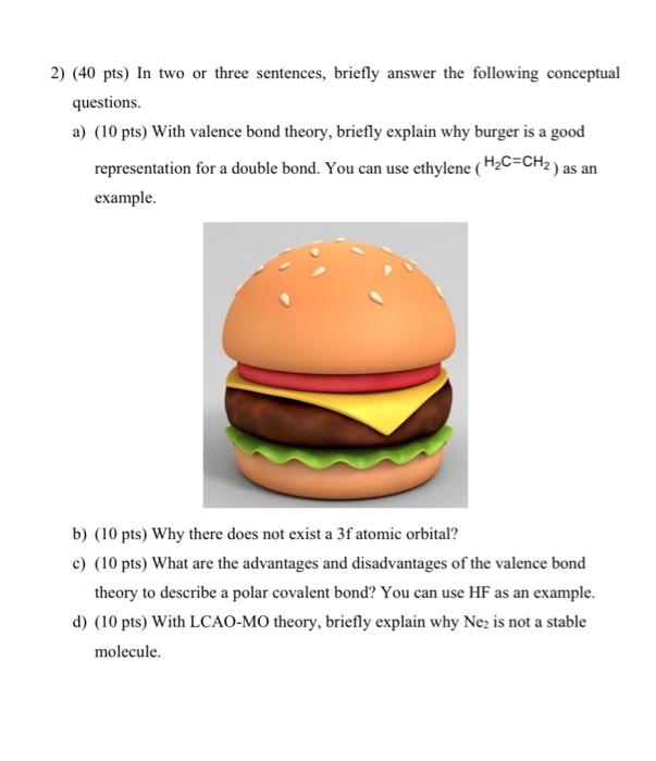 Solved 2) (40 pts) In two or three sentences, briefly answer | Chegg.com