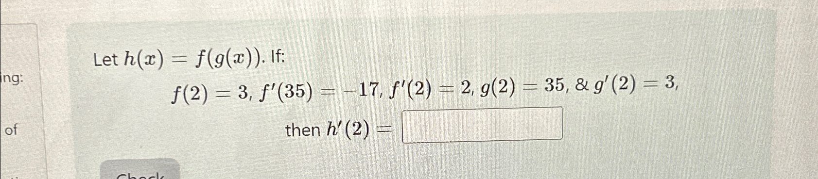 Solved Let h(x)=f(g(x)). | Chegg.com