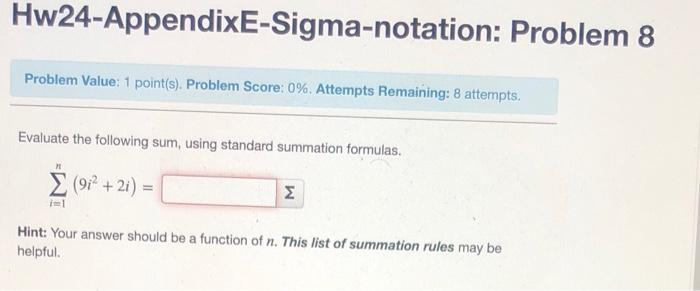 Solved Hw24-AppendixE-Sigma-notation: Problem 8 Problem | Chegg.com