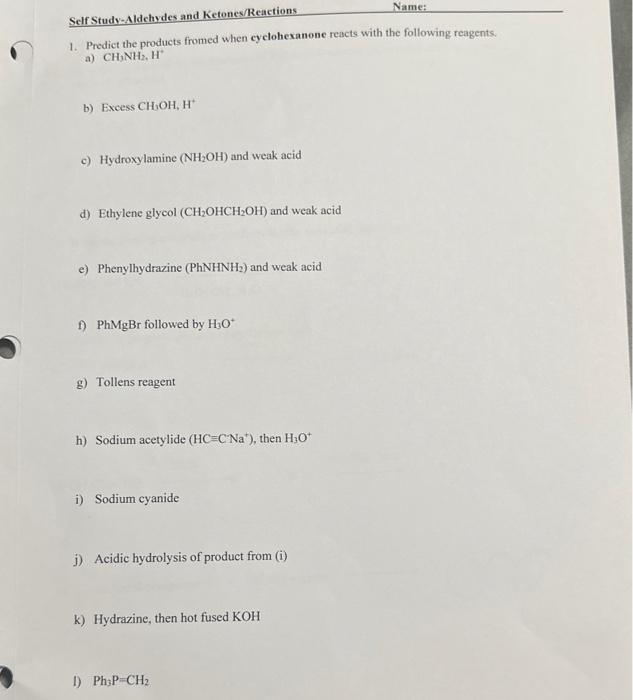 Solved Self Study-Aldchydes and Ketones/Reactions Name: 1. | Chegg.com