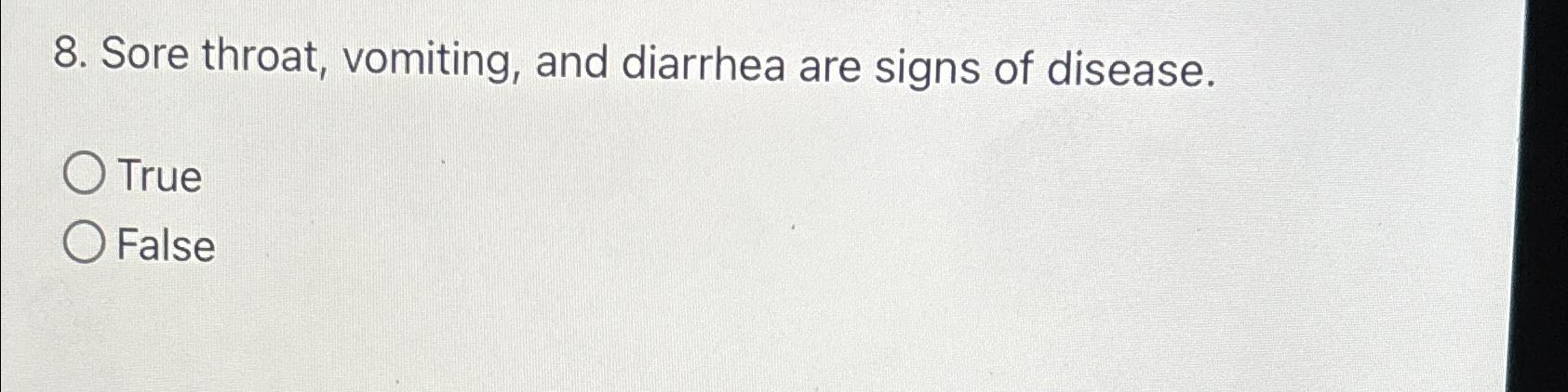 Solved Sore throat, vomiting, and diarrhea are signs of | Chegg.com