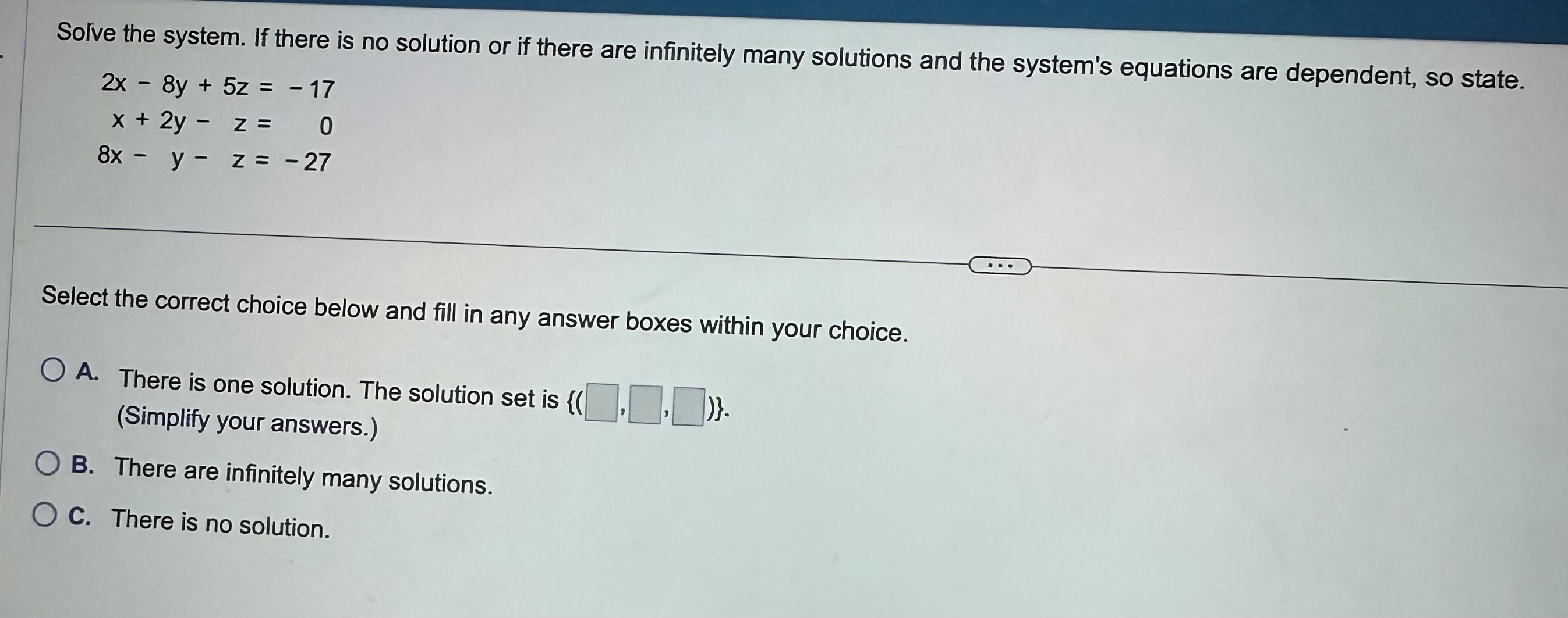 Solved Solve the system. If there is no solution or if there | Chegg.com