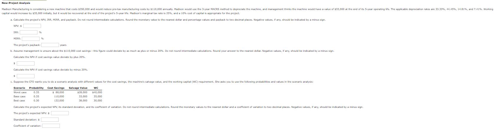 Solved New-Project AnalysisCalculate the NPV ir cost savings | Chegg.com