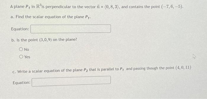 Solved A plane P1 in R3 is perpendicular to the vector | Chegg.com